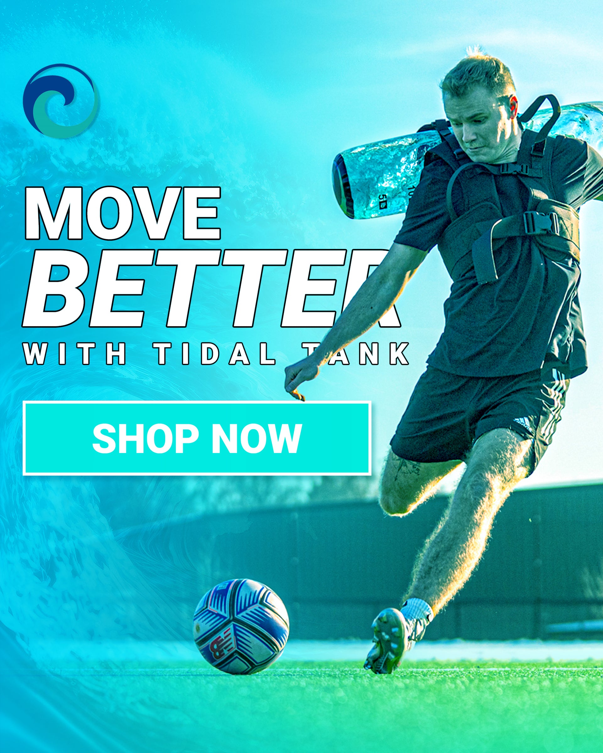 Tidal Tank for Soccer
